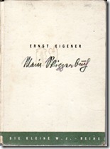 As a matter of fact it is all about me: Remembering Ernst Eigener